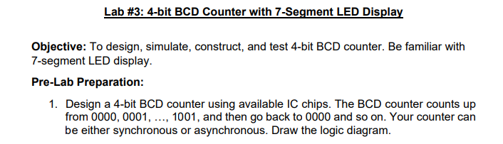 Lab #3: 4-bit BCD Counter with 7-Segment LED Display | Chegg.com