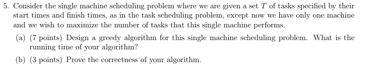 Solved Consider the single machine scheduling problem where | Chegg.com