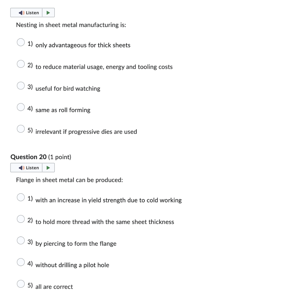 Solved Nesting in sheet metal manufacturing is: 1) only | Chegg.com