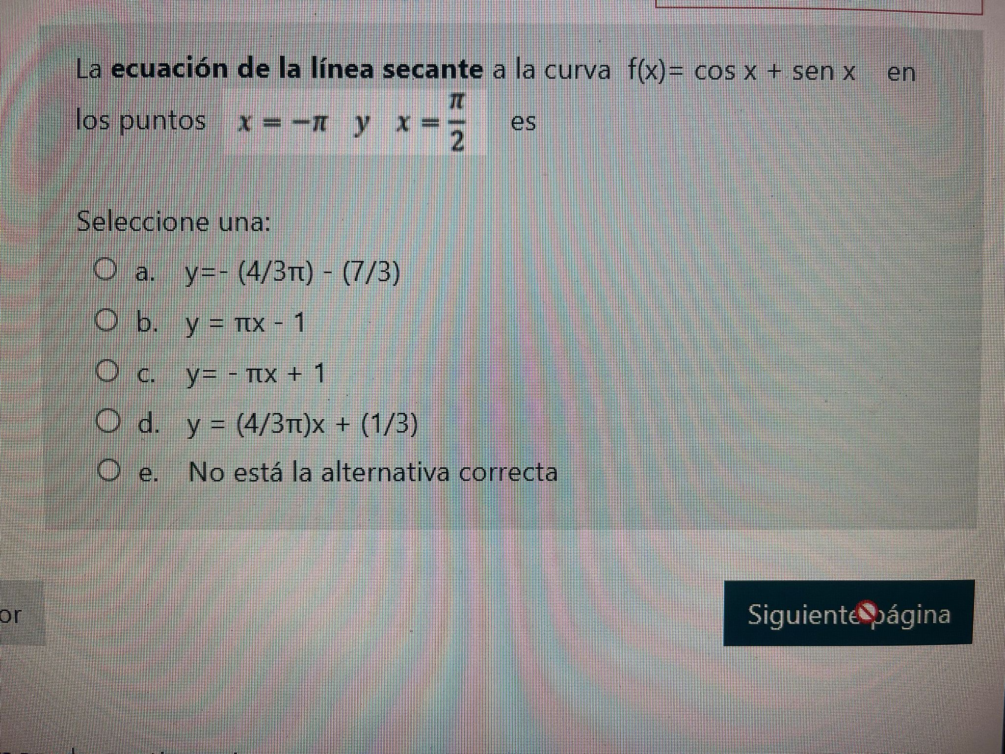 Solved La ecuación de la línea secante a la curva | Chegg.com
