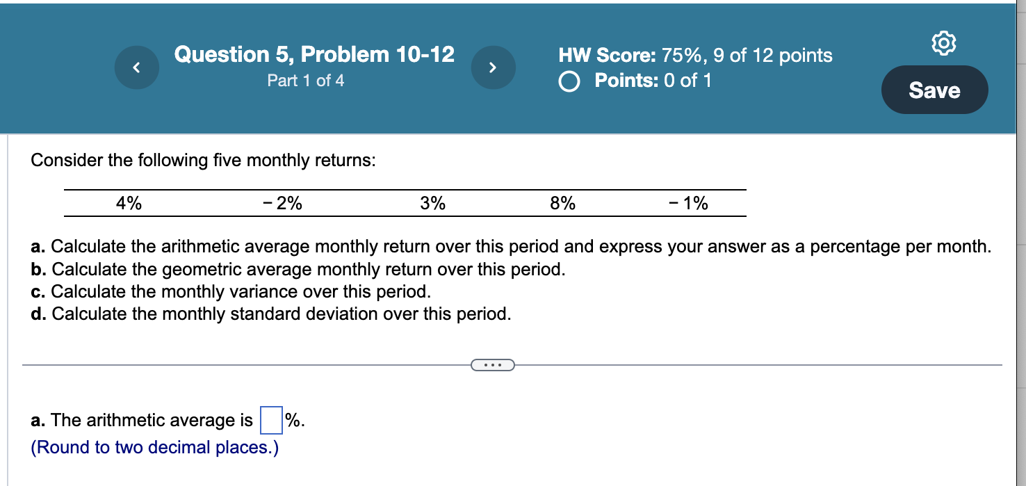 Solved Consider the following five monthly returns:a. | Chegg.com