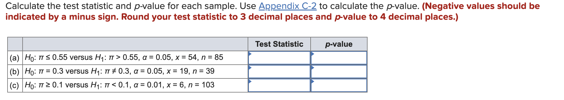 Solved Calculate the test statistic and p-value for each | Chegg.com