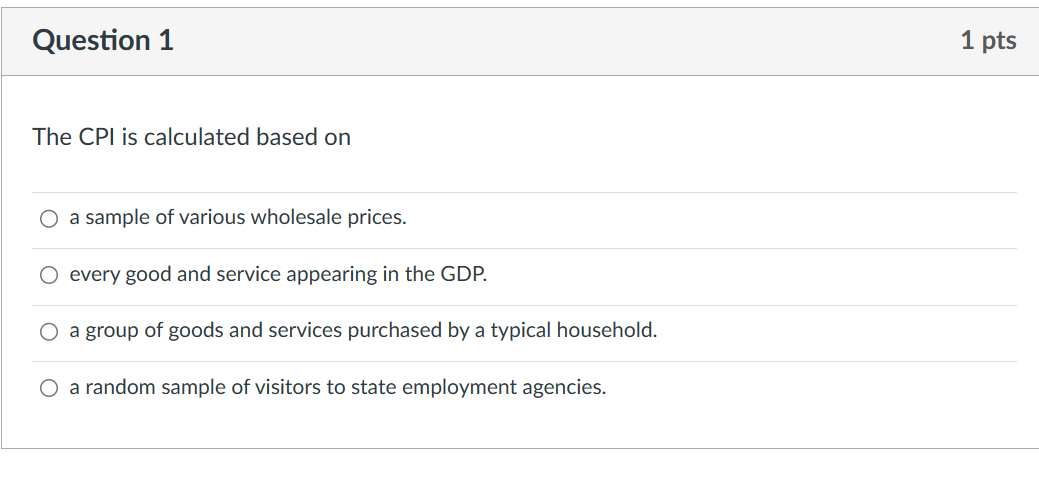 Solved Question 1The CPI is calculated based ona sample of | Chegg.com