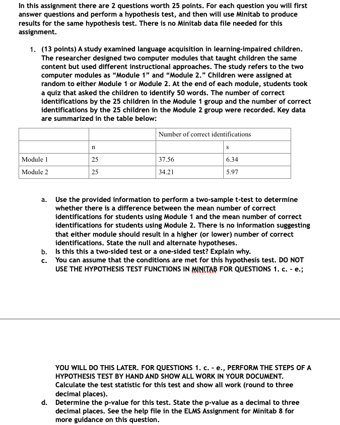 Solved In this assignment there are 2 questions worth 25 | Chegg.com