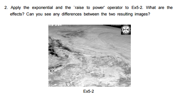 Solved 2. Apply the exponential and the 'raise to power' | Chegg.com