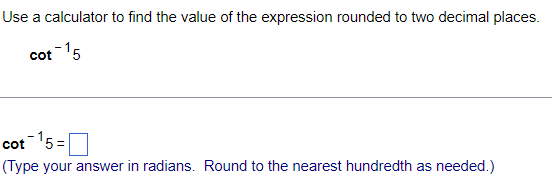 Solved Use a calculator to find the value of the expression | Chegg.com