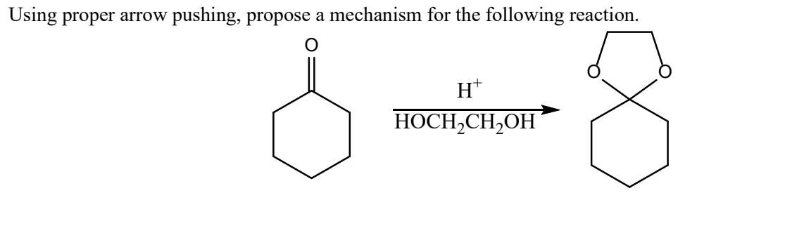 Solved Using proper arrow pushing, propose a mechanism for | Chegg.com