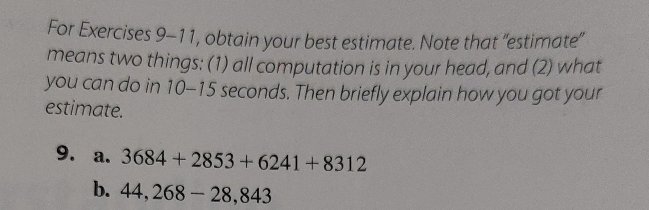 Solved For Exercises 9-11, obtain your best estimate. Note | Chegg.com