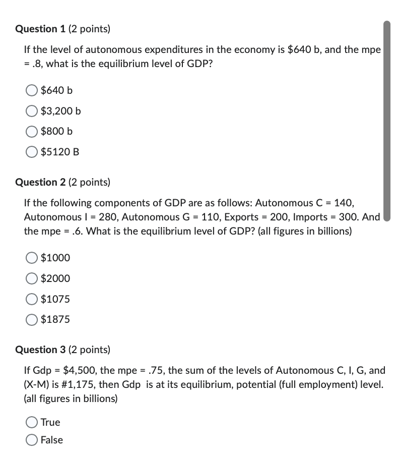 Solved If the level of autonomous expenditures in the | Chegg.com