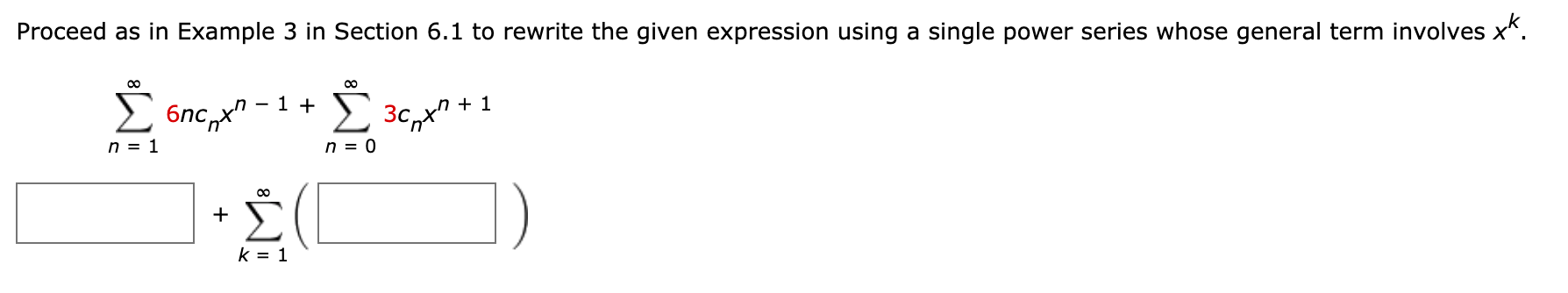 Solved Proceed as in Example 3 in Section 6.1 to rewrite the | Chegg.com