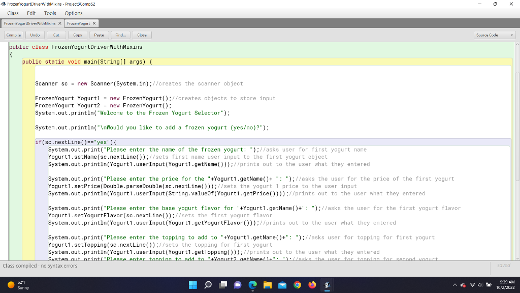 Solved Asks the user if they would like a frozen yogurt | Chegg.com
