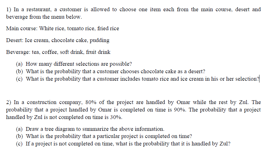 Solved 1) In a restaurant, a customer is allowed to choose | Chegg.com
