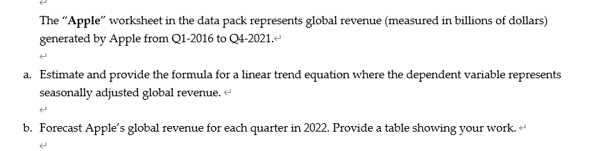 The “Apple” worksheet in the data pack represents | Chegg.com
