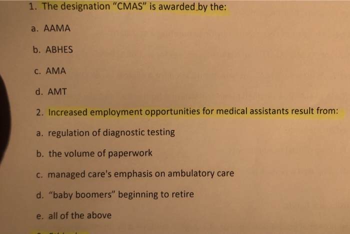Solved 1. The designation "CMAS" is awarded by the: a. AAMA | Chegg.com