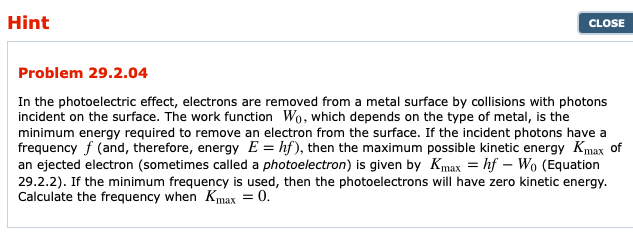 Solved Problem 29.2.0 The work function of a particular | Chegg.com