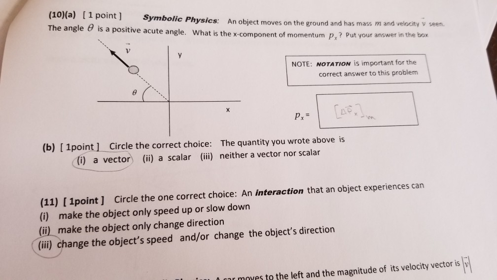 Solved (10)(a) [1 point) Symbolic Physics: An object moves | Chegg.com