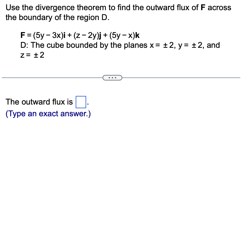 Solved Use the divergence theorem to find the outward flux | Chegg.com