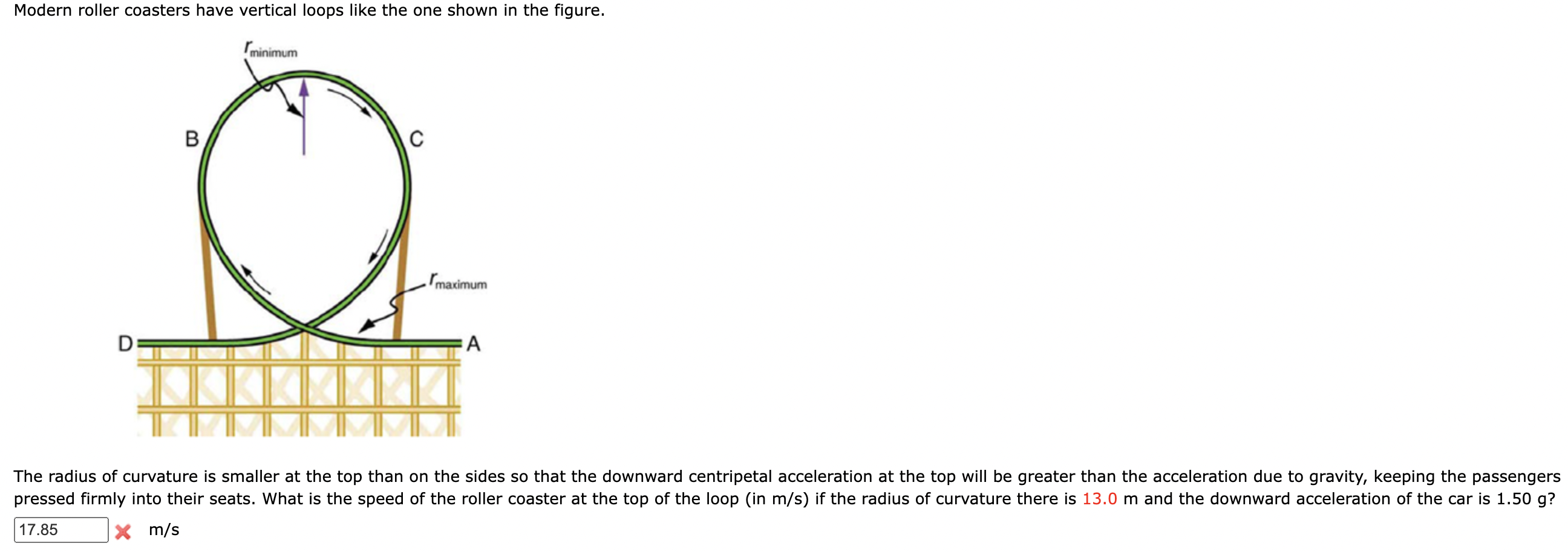 Solved Modern roller coasters have vertical loops like the | Chegg.com