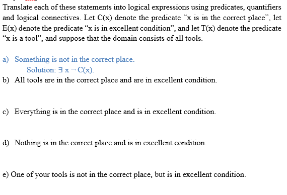 Solved Translate Each Of These Statements Into Logical