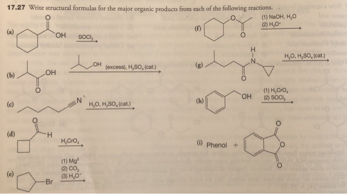Solved 17.27 Write structural formulas for the major organic | Chegg.com