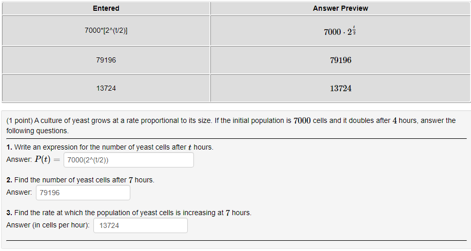 Solved Entered Answer Preview 7000*[2^(t/2)] 7000 - 21 79196 | Chegg.com
