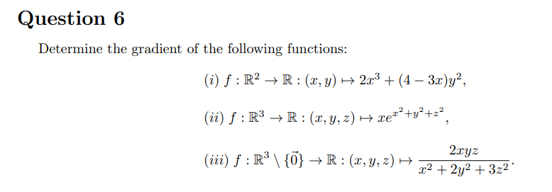 Solved Determine the gradient of the following functions: | Chegg.com