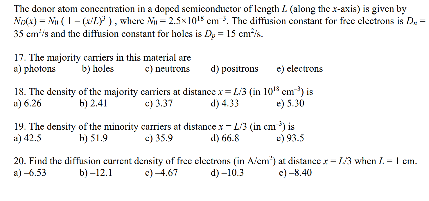 Solved The donor atom concentration in a doped semiconductor | Chegg.com