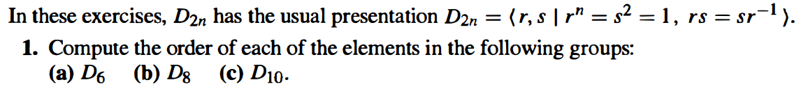 Solved In these exercises, D2n has the usual presentation | Chegg.com