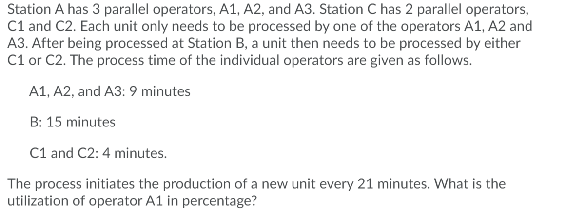 Solved Consider a manufacturing process depicted by the | Chegg.com