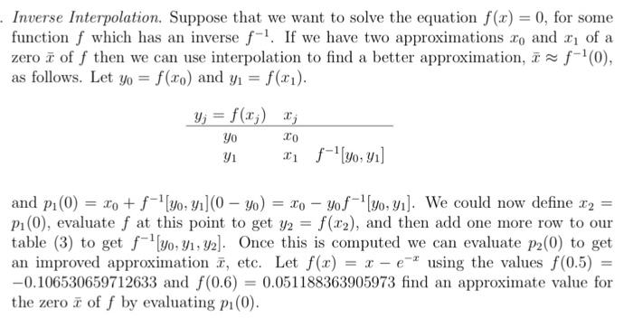 Solved Inverse Interpolation. Suppose that we want to solve | Chegg.com