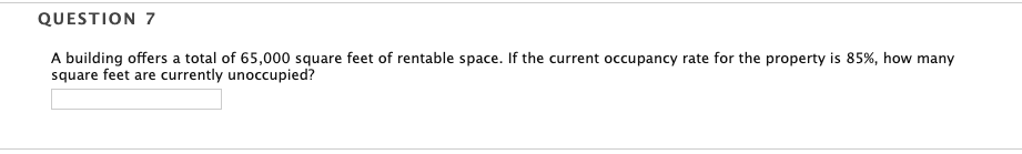 Solved QUESTION 7 A building offers a total of 65,000 square | Chegg.com