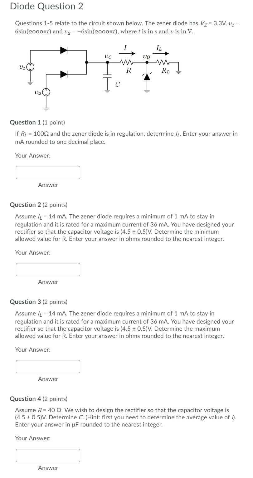Solved Diode Question 2 Questions 1-5 relate to the circuit | Chegg.com