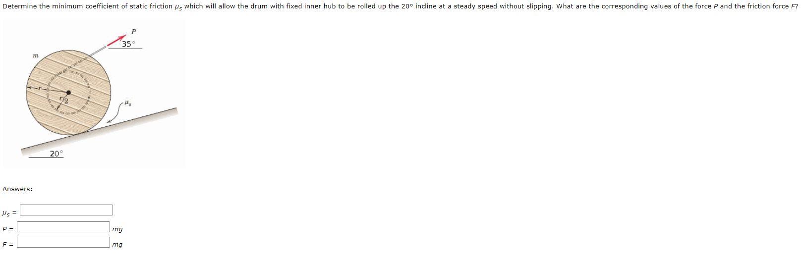 Solved Determine the minimum coefficient of static friction | Chegg.com