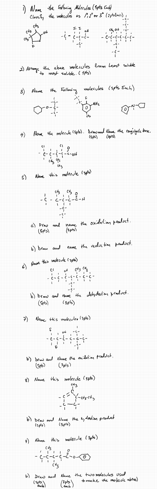 Solved 1) Name the following Molecules (3pts Each) Classify | Chegg.com