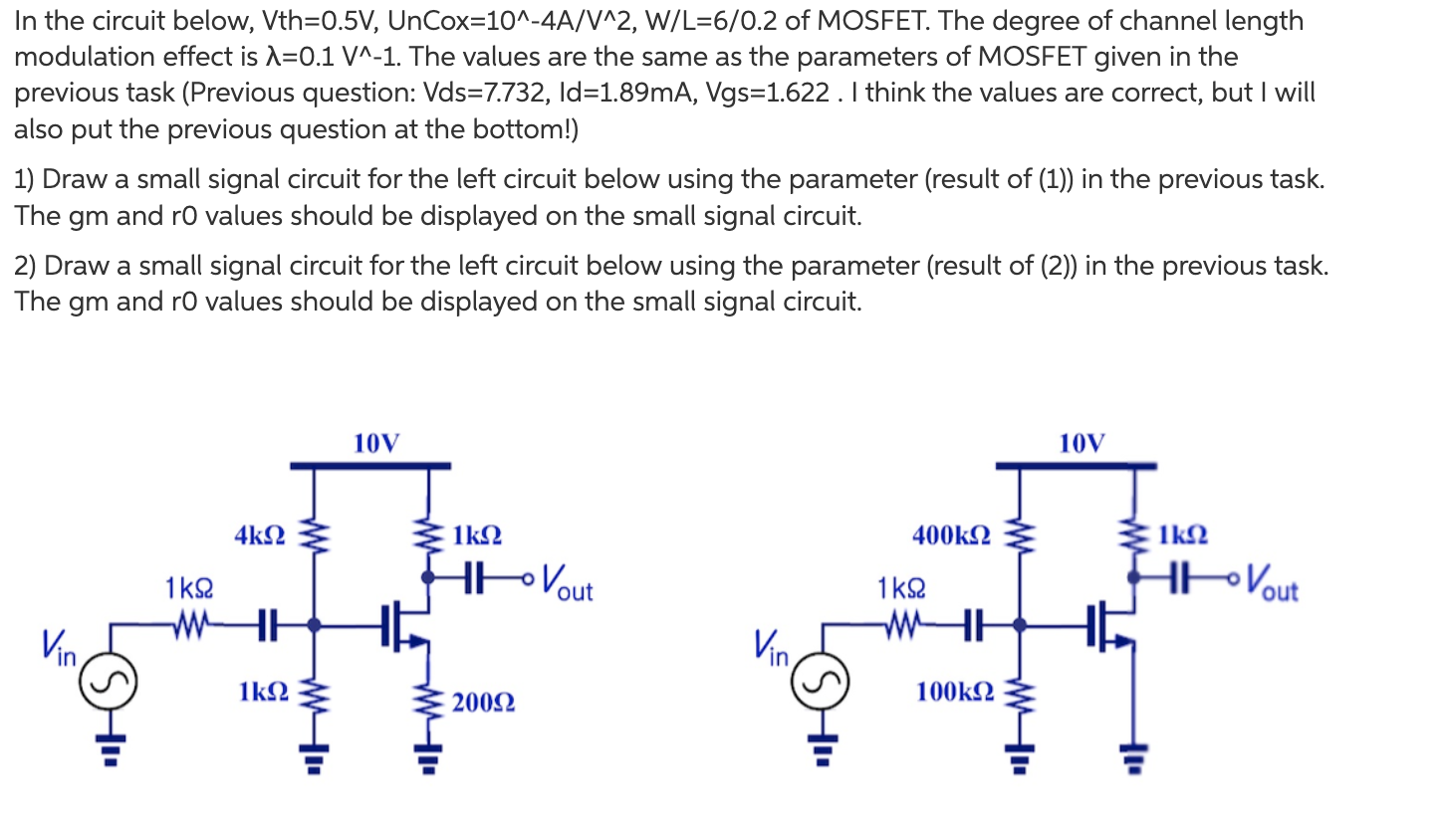 [Solved]: In the circuit below, Vth=0.5V, UnCox=10^-4A/V^2,