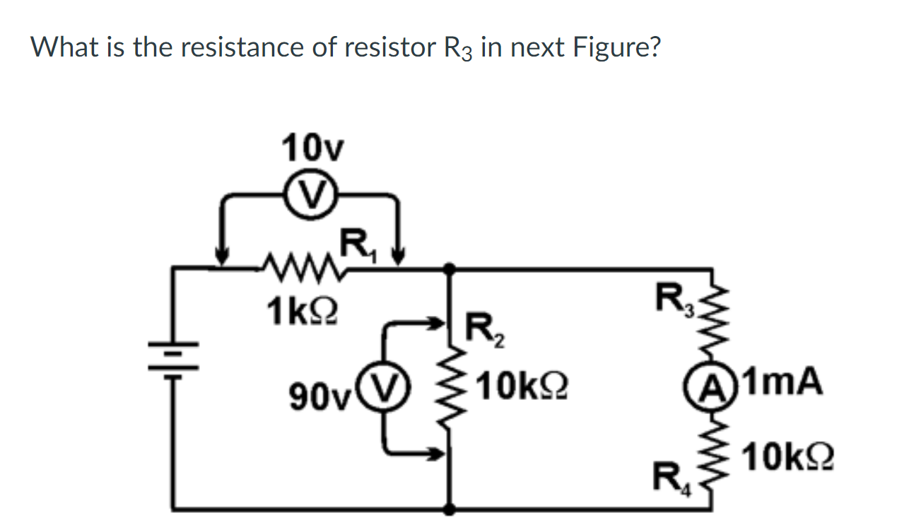 Solved What is the resistance of resistor R3 in next Figure? | Chegg.com