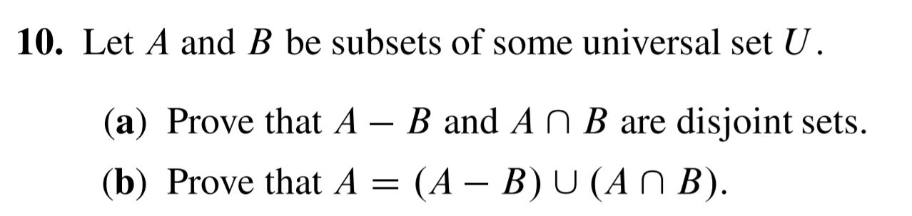 Solved 10. Let A and B be subsets of some universal set U. | Chegg.com