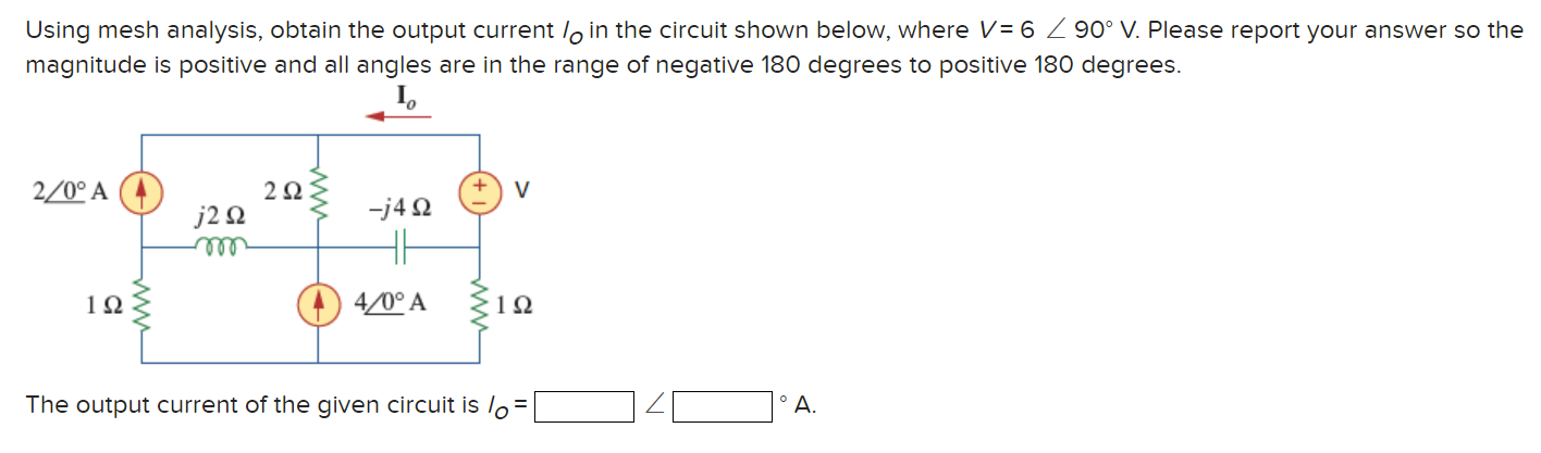 Solved Using mesh analysis, obtain the output current loin | Chegg.com