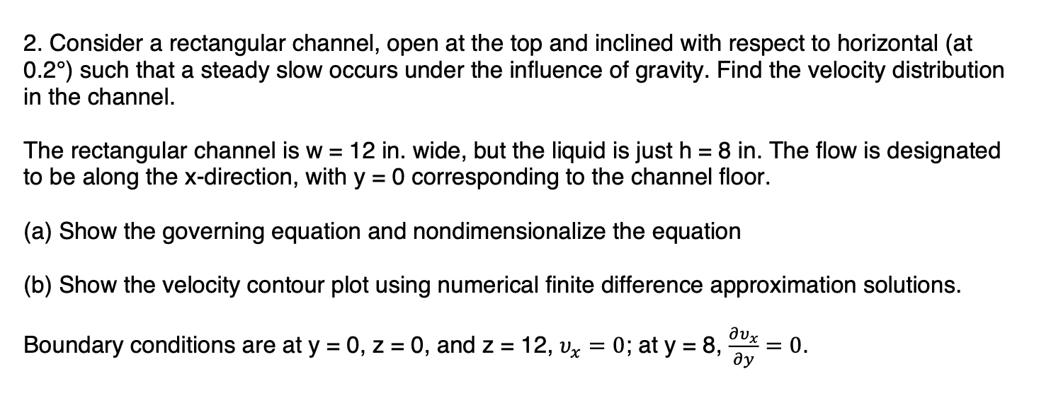 Solved Consider a rectangular channel, open at the top and | Chegg.com