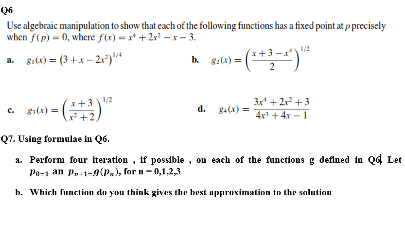 Solved Q6 Use algebraic manipulation to show that each of | Chegg.com
