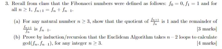 Solved 3. Recall from class that the Fibonacci numbers were | Chegg.com