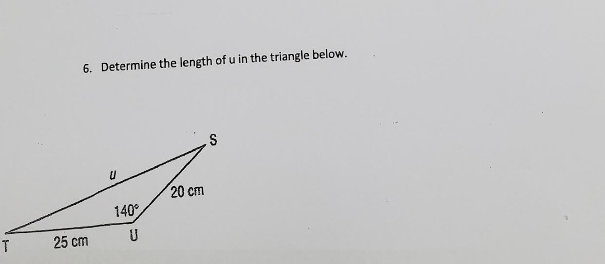Solved 6. Determine the length of u in the triangle below. | Chegg.com