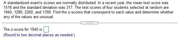 Solved A standardized exam's scores are normally | Chegg.com