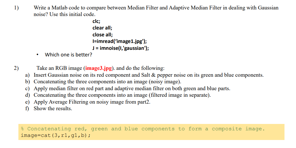 Solved 1 Write A Matlab Code To Compare Between Median 