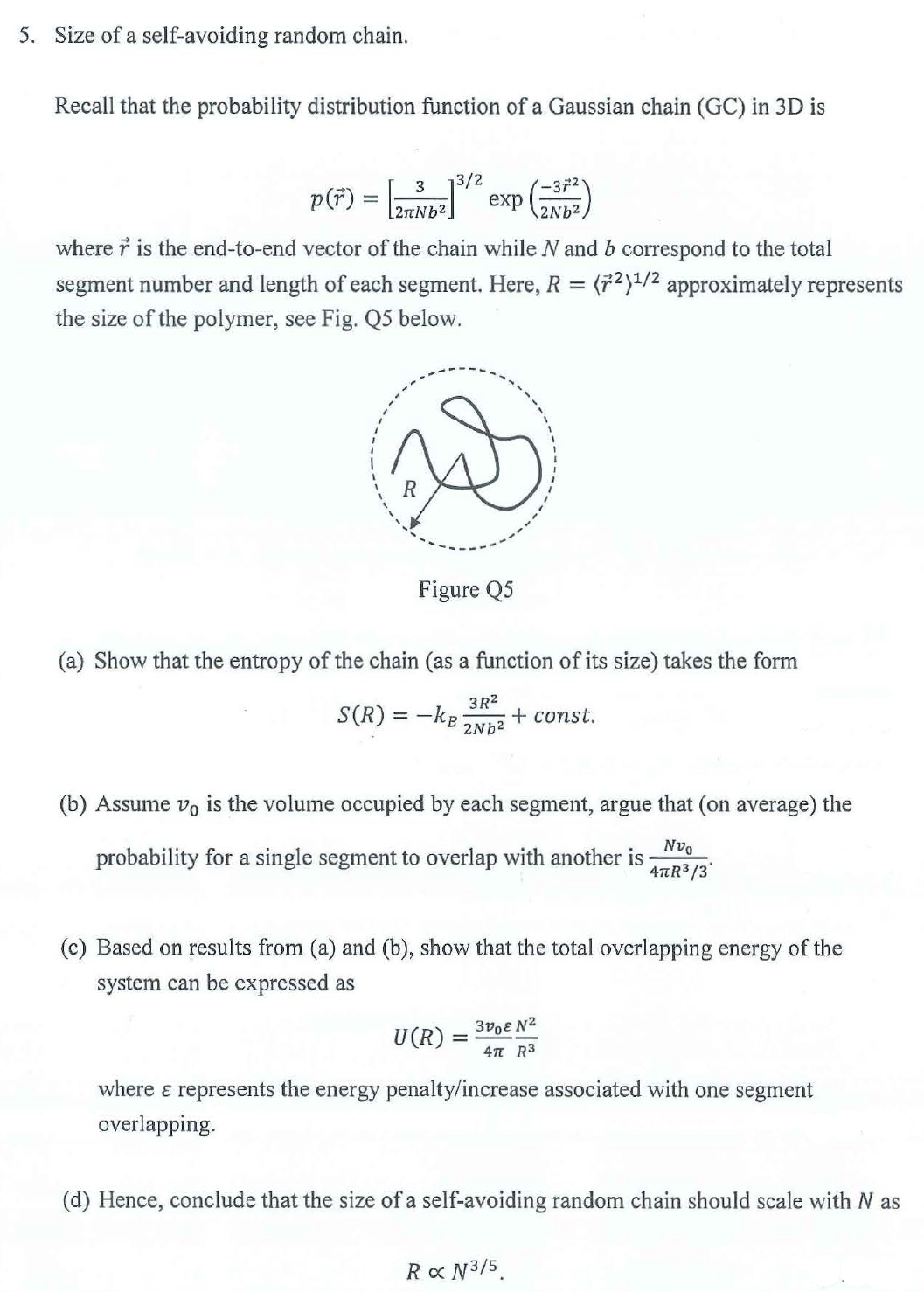 Solved 5. Size of a self-avoiding random chain. Recall that | Chegg.com