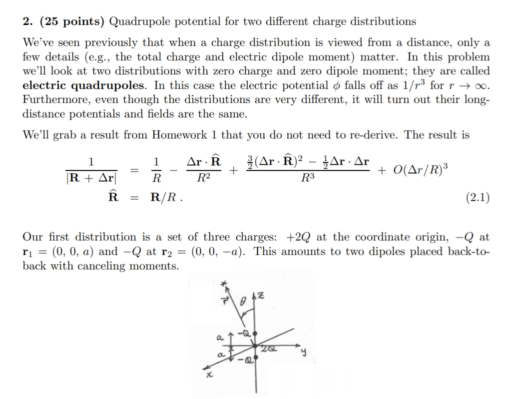 Solved 2. (25 points) Quadrupole potential for two different | Chegg.com