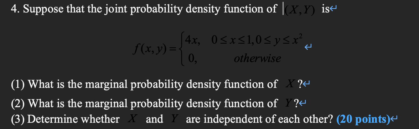 Solved 4. Suppose that the joint probability density | Chegg.com