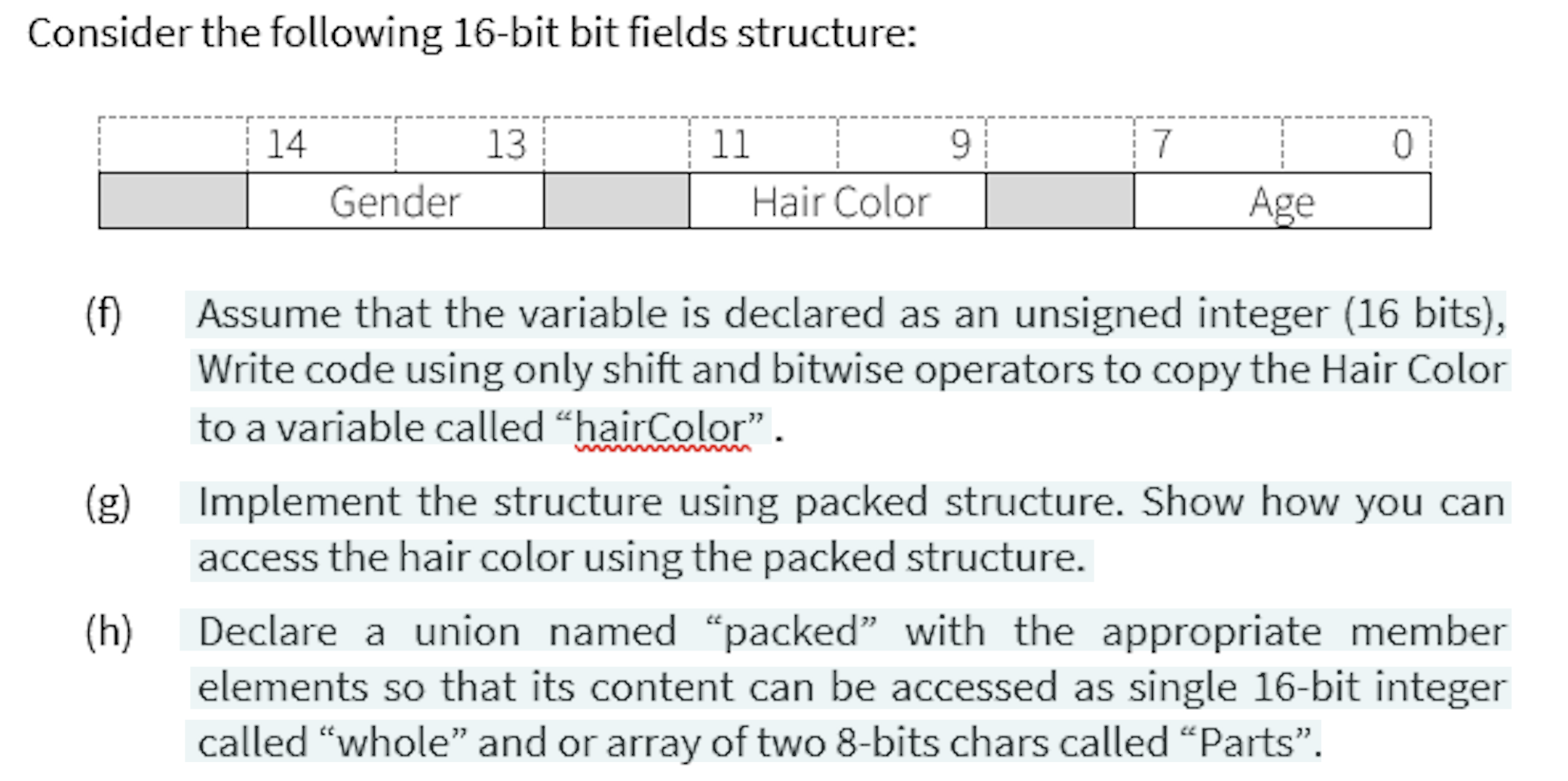 Consider the following 16-bit bit fields structure: | Chegg.com