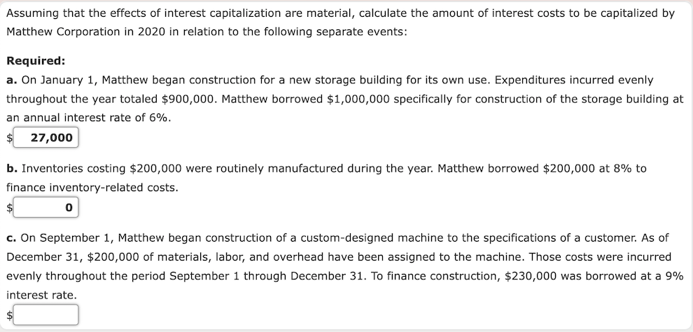 Solved Assuming that the effects of interest capitalization | Chegg.com