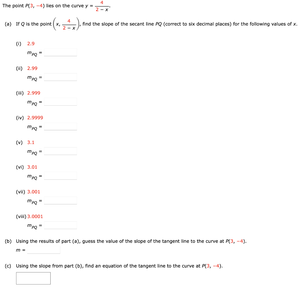 Solved The point P(3, -4) lies on the curve y = 4 2 - x 4 | Chegg.com